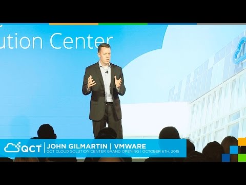 VMware John Gilmartin's Speech on QCT US Grand Opening