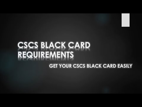 CSCS Black Card Requirements