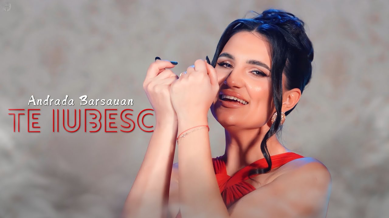 Andrada Barsauan - Te Iubesc (versuri) - Trăiește Muzica