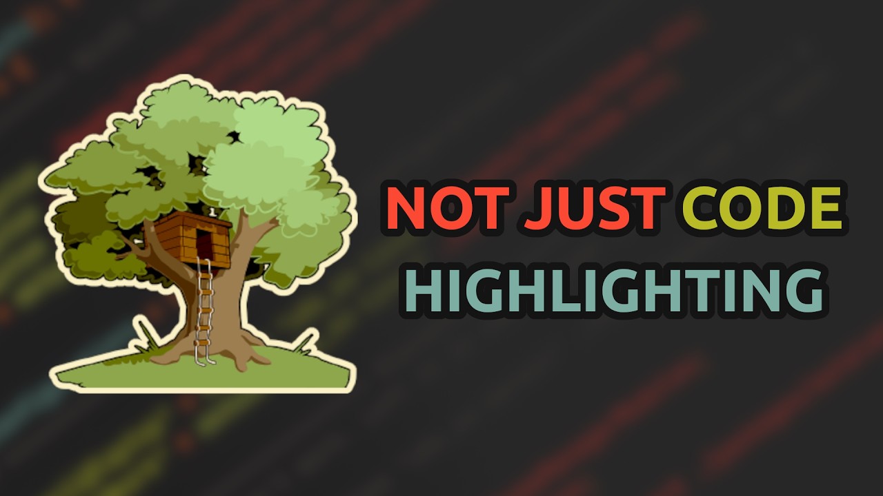 Tree-sitter Explained