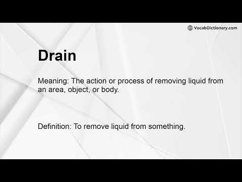 Drain Meaning