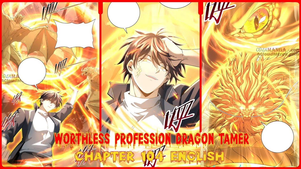 WORTHLESS PROFESSION DRAGON TAMER CHAPTER 104 ENGLISH