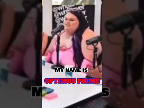 My name is Optimus Prime! 😂😂😂