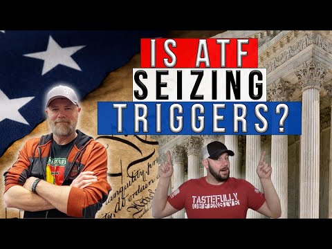 What is this about the ATF SEIZING triggers as "machine guns"?... MAC and Braden break it down...