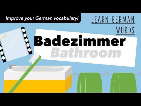 Learn German: THE BATHROOM | DAS BADEZIMMER - Vocabulary training for beginners and intermediate