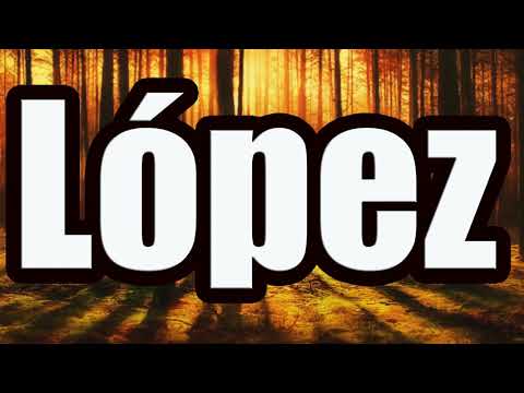 El significado del apellido López