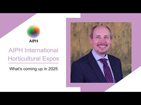 What's coming up in 2025 | AIPH Expos