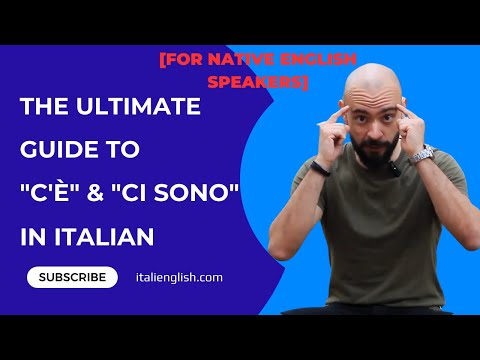 "C'è" & "Ci Sono" Explained for Fluent Conversations in Italian