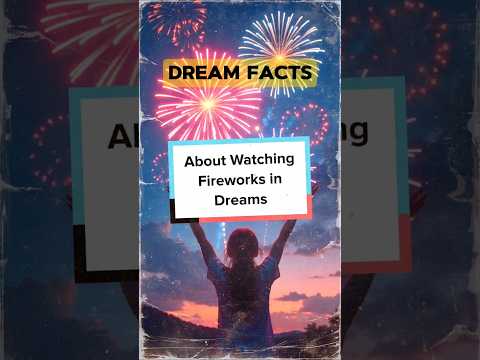 WATCHING FIREWORKS IN DREAMS #dream #dreammeaning #rankfulDreams #rankisbeautiful #rankful