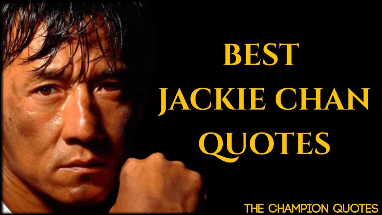 Jackie Chan Best Quotes Of All Time 🔥 | Must Watch |