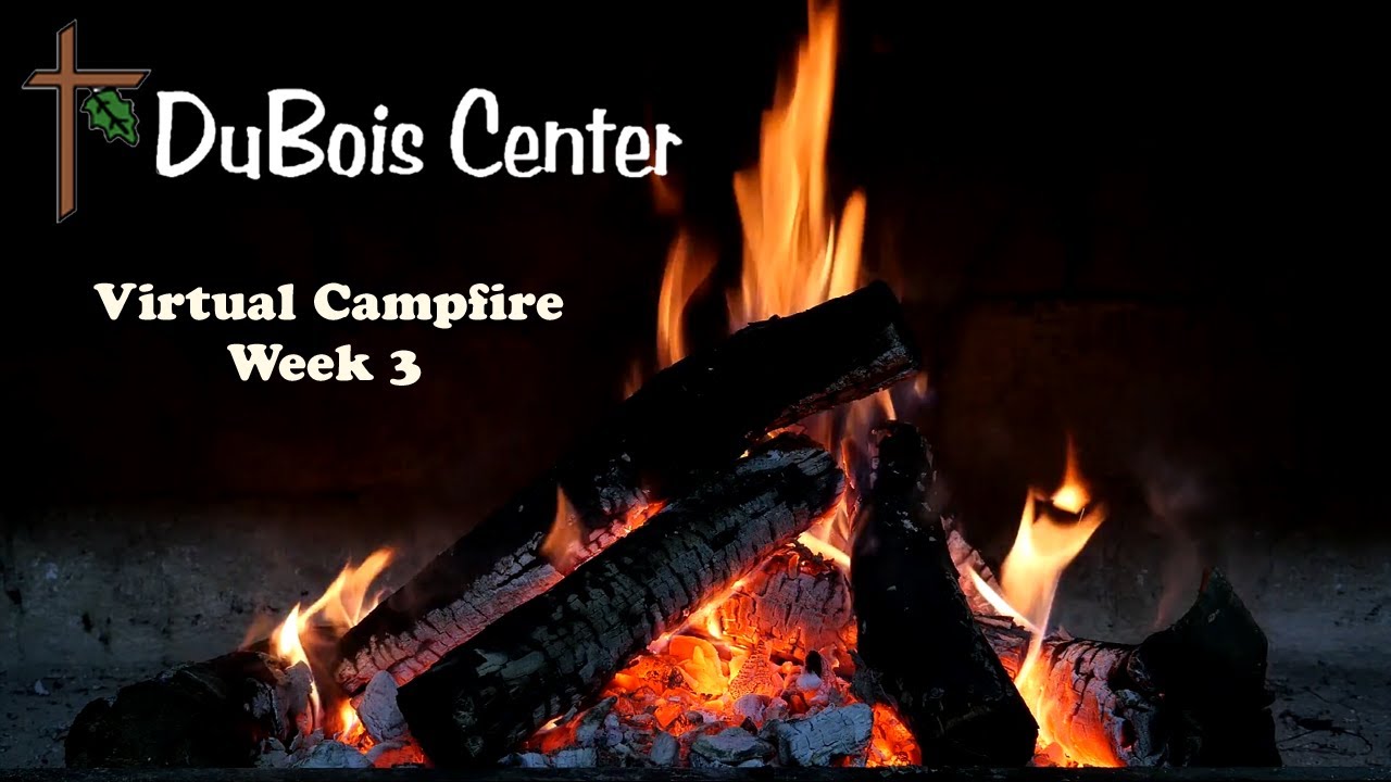 Virtual Campfire - 06/25/2020
