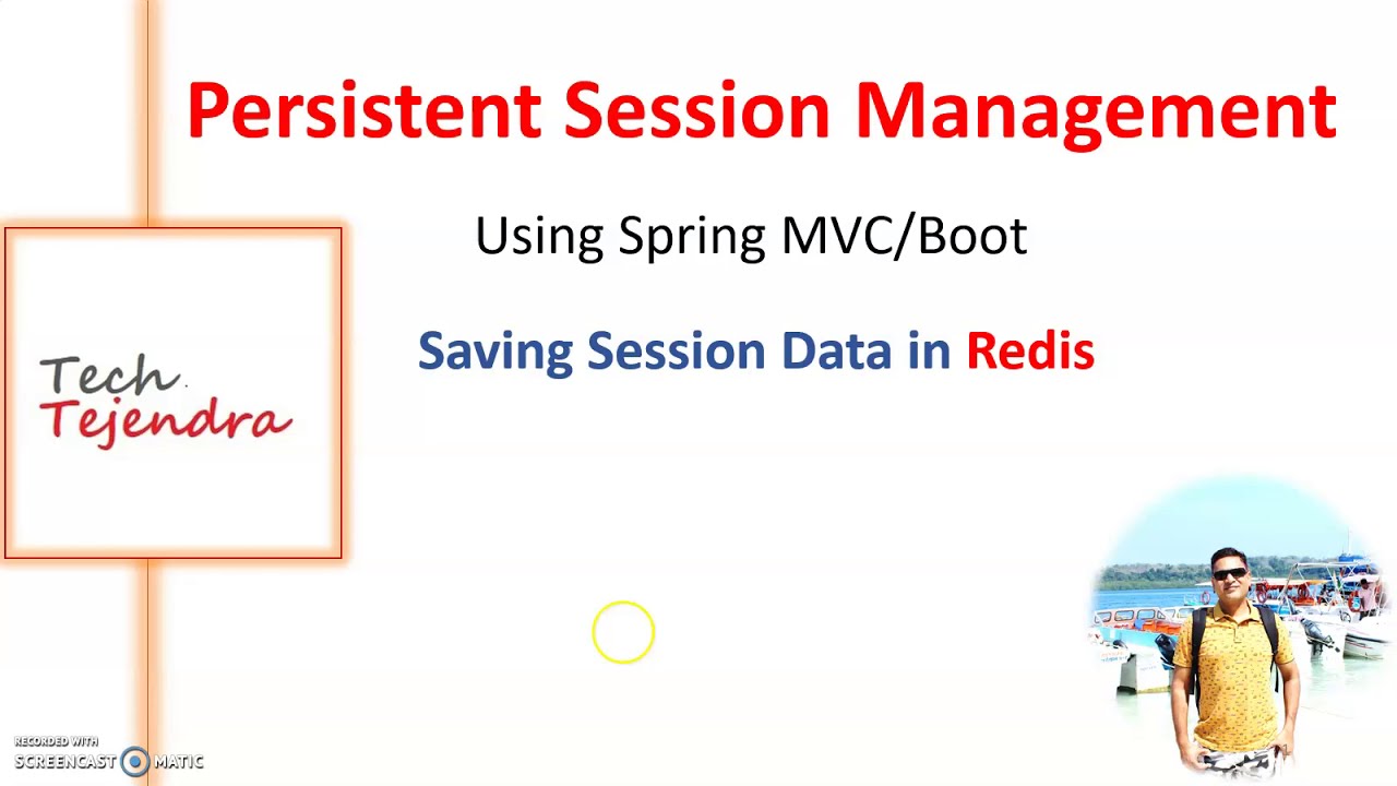 Persistent Session Management using Spring MVC or Boot - Part 2 (Saving Session Data in Redis)