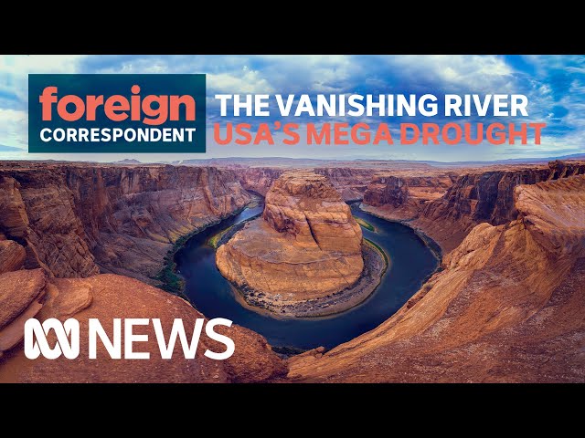 The Vanishing Colorado River: A Deep Dive into America's Mega Drought ...