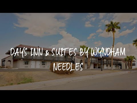Days Inn & Suites by Wyndham Needles Review - Needles , United States of America