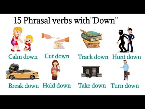 15 Phrasal verbs with "Down "meaning, synonyms and examples || Phrasal verbs with pictures.