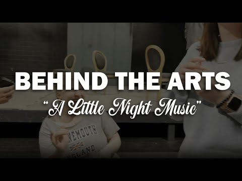 Behind the Arts: A Little Night Music