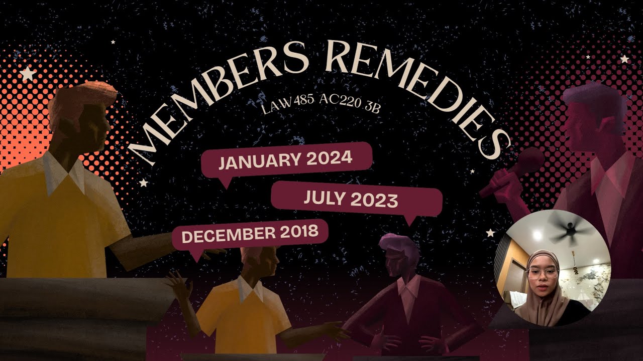 LAW485 MEMBERS REMEDIES.