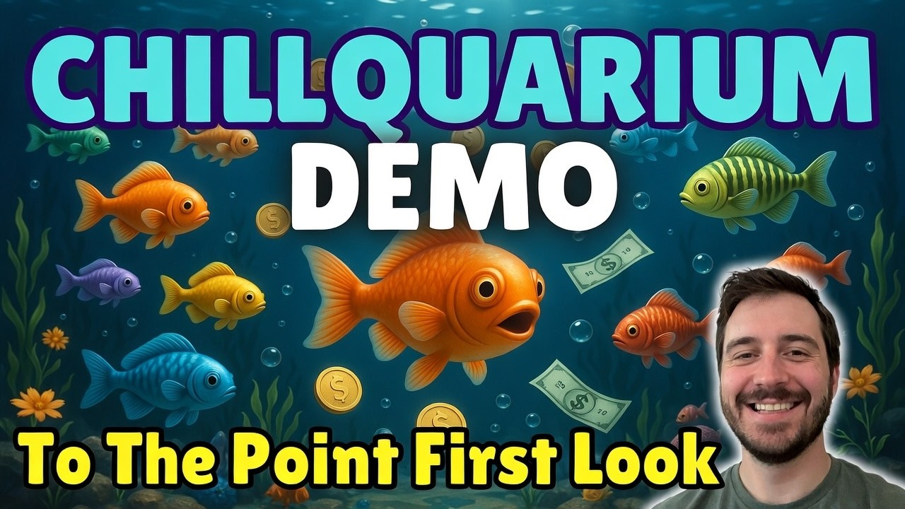 Chillquarium Demo – To The Point First Look