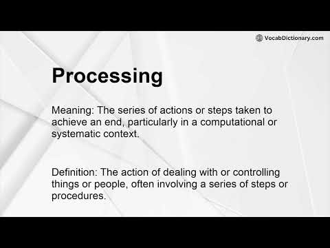 Processing Meaning