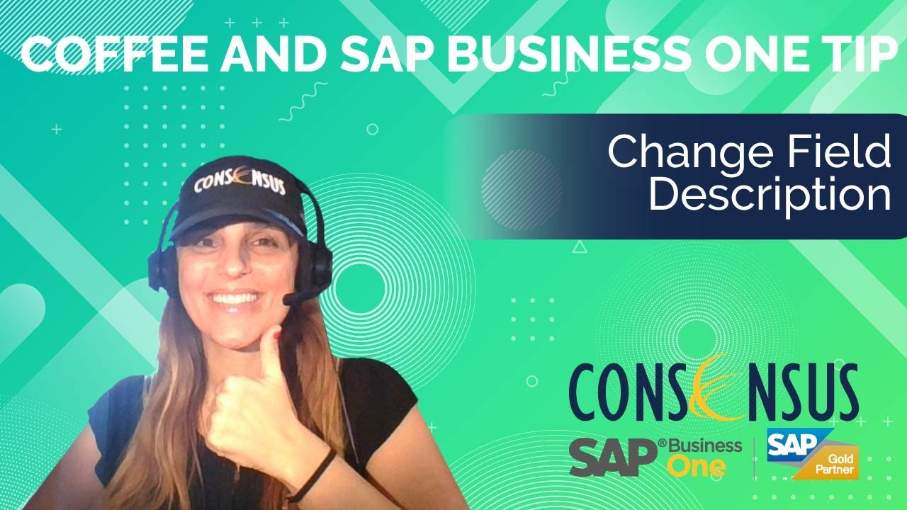 User Defined Fields in SAP Business One