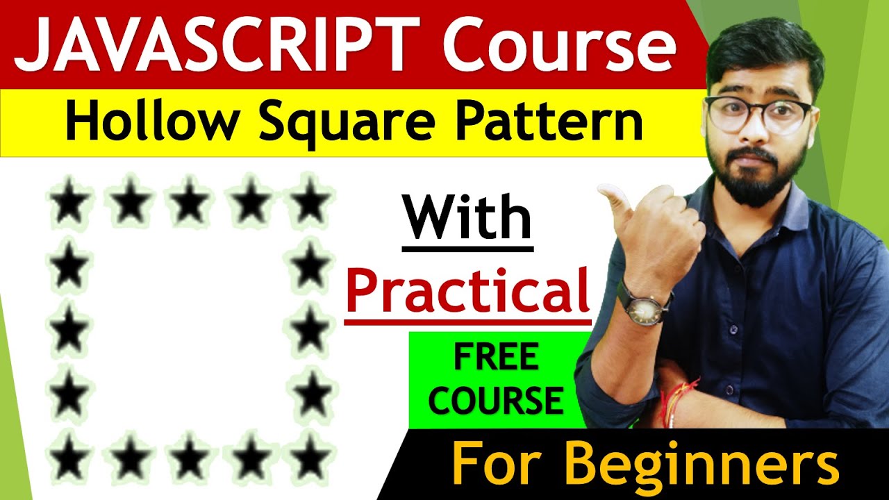 JavaScript Star Pattern Program| Hollow Square Pattern | JavaScript Tutorial