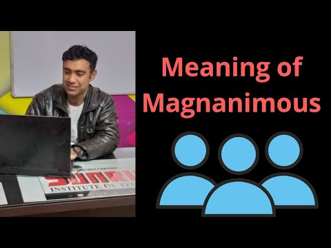 Magnanimous meaning in hindi