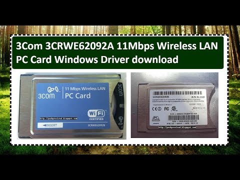 Driver 3Com 3CRWE62092B 11Mbps Wireless LAN PC Card Windows