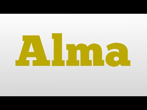 Alma meaning and pronunciation