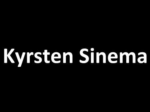 How to Pronounce Kyrsten Sinema