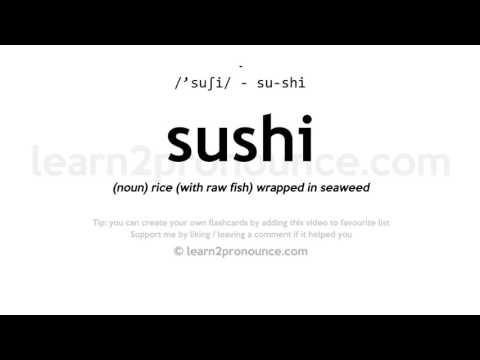 Sushi pronunciation and definition