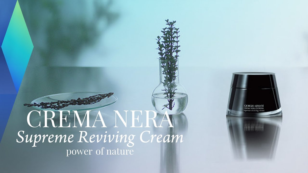 Giorgio Armani Beauty CREMA NERA Supreme Reviving Cream | Full Documentary