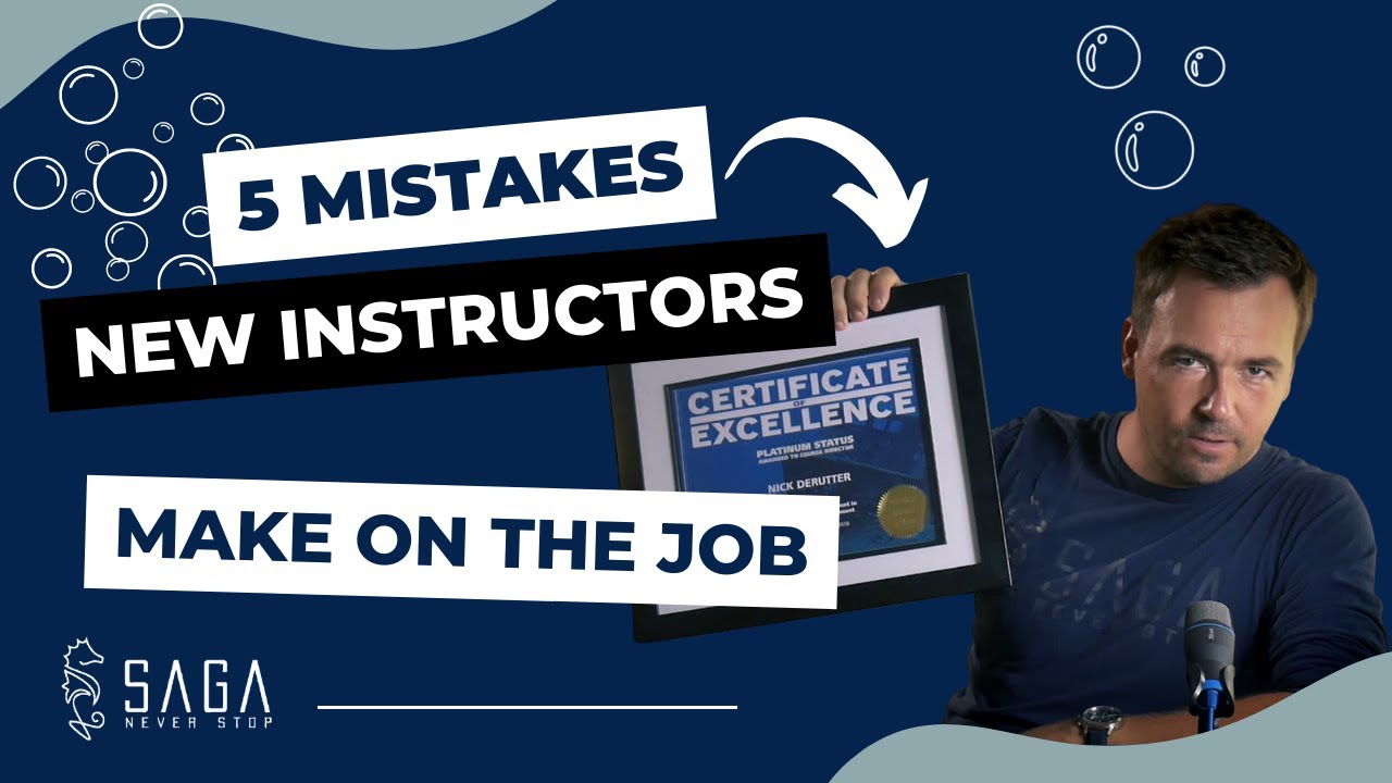 5 MISTAKES NEW SCUBA INSTRUCTORS MAKE