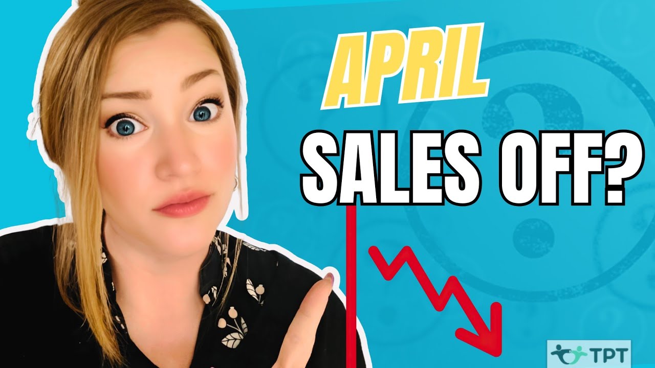 TPT Sales Felt OFF in April… But Here’s What Actually Happened