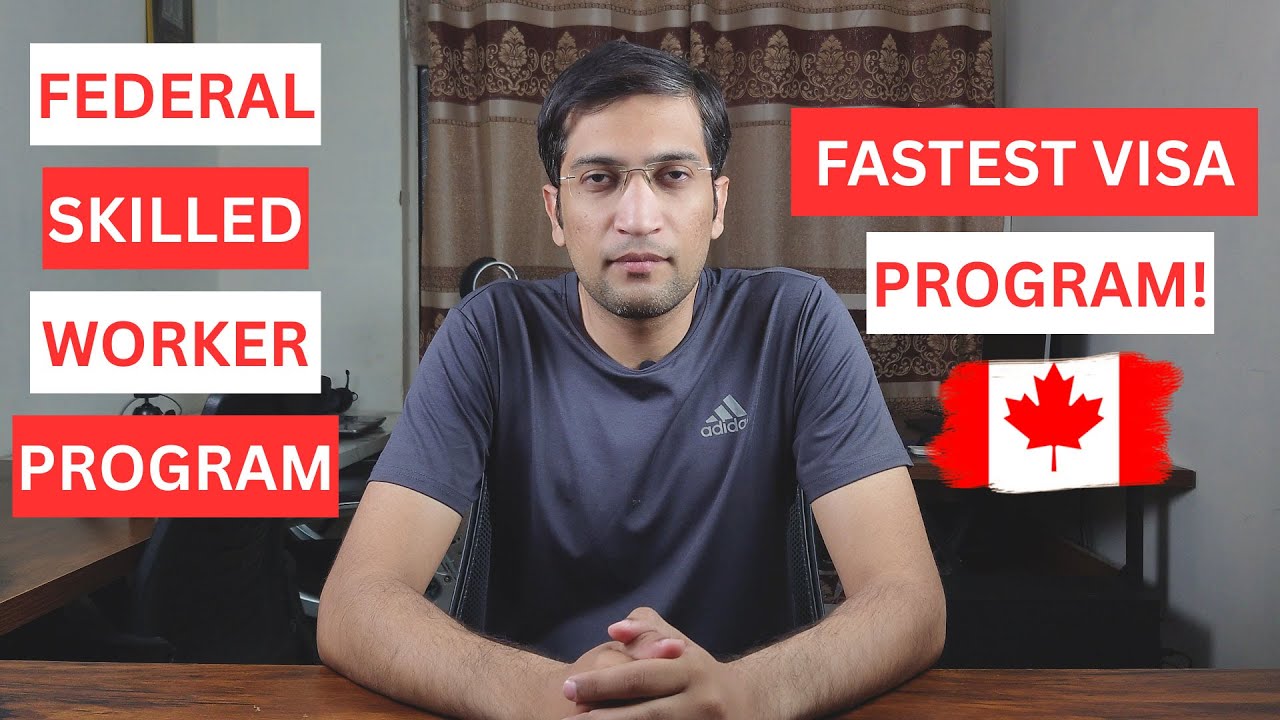 How to Immigrate to Canada: Federal Skilled Worker Program (Express Entry Guide)