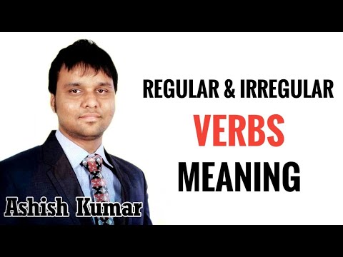 Regular And Irregular Verbs With Meaning In English | Regular Verbs | Irregular Verbs | Verbs