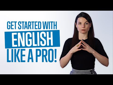 Get Started with English Like a Pro!