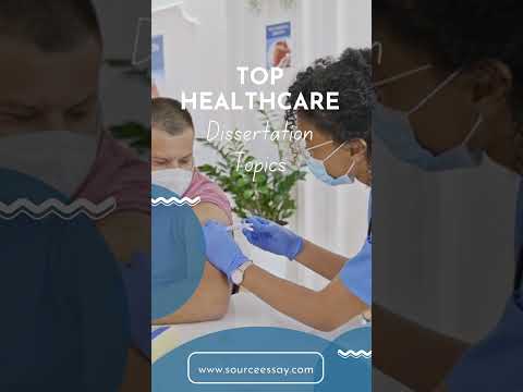 Healthcare Dissertation Topics