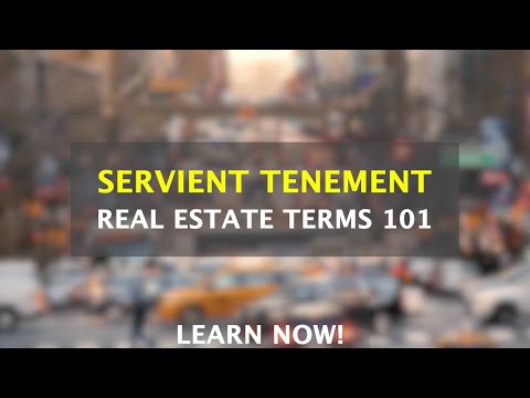 Servient Tenement: Explained | Real Estate License Terms
