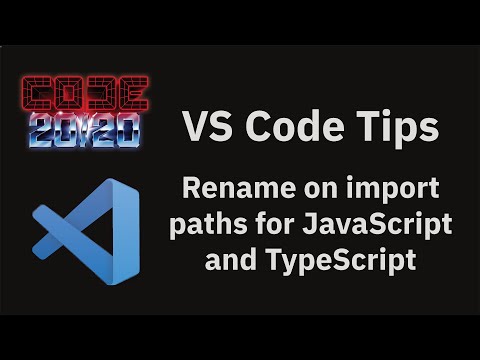VS Code tips — Rename on import paths for JavaScript and TypeScript