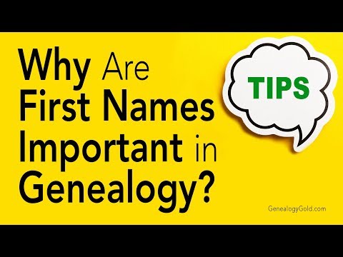 Genealogy Clips #27 | Why Are First Names Important in Genealogy? | Genealogy Gold Podcast