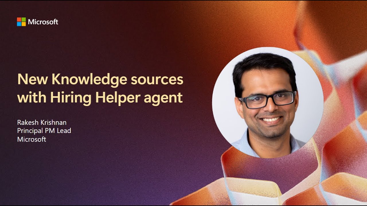 New Knowledge sources with Hiring Helper agent