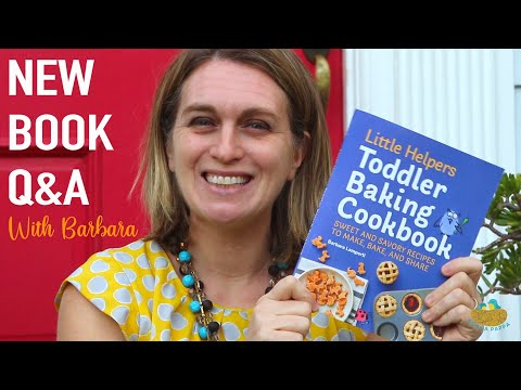 Big News! Little Helpers Toddler Baking Cookbook Q&A