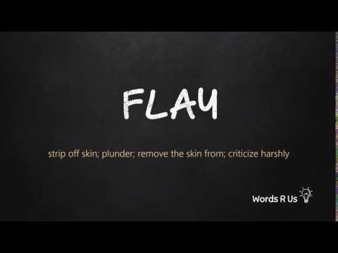How to Pronounce FLAY in American English