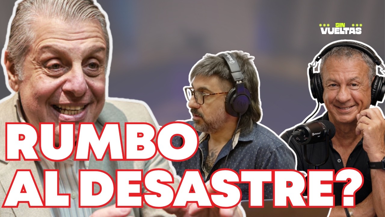 VAMOS RUMBO AL DESASTRE? Washington Abdala | #SinVueltas (22/4)