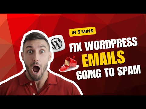 Fix WordPress Emails Going to Spam — 100% Delivery Guaranteed!