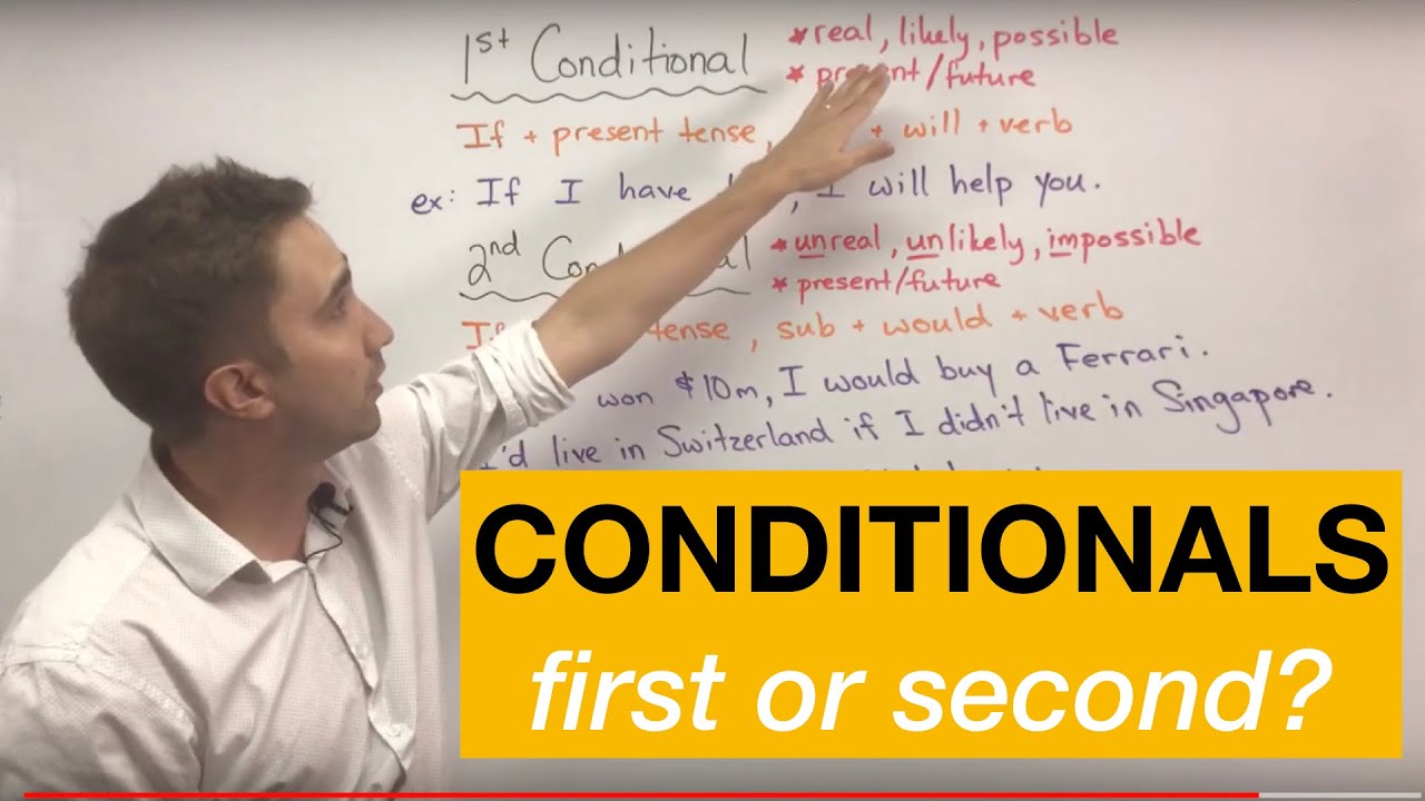 First and Second Conditionals