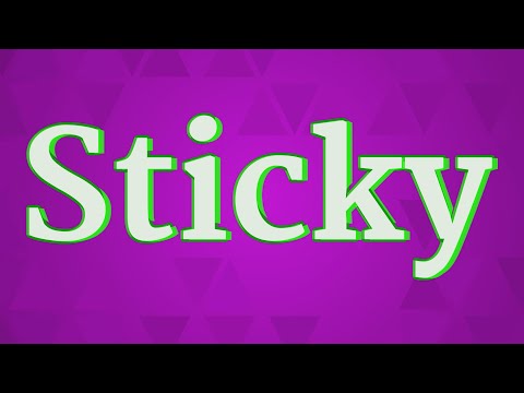 STICKY pronunciation • How to pronounce STICKY