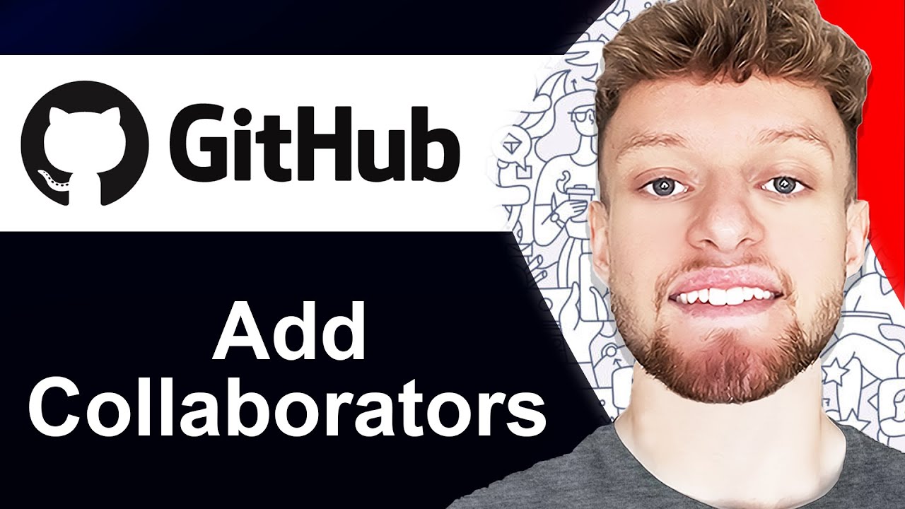 How To Add Collaborators in GitHub (Step By Step)