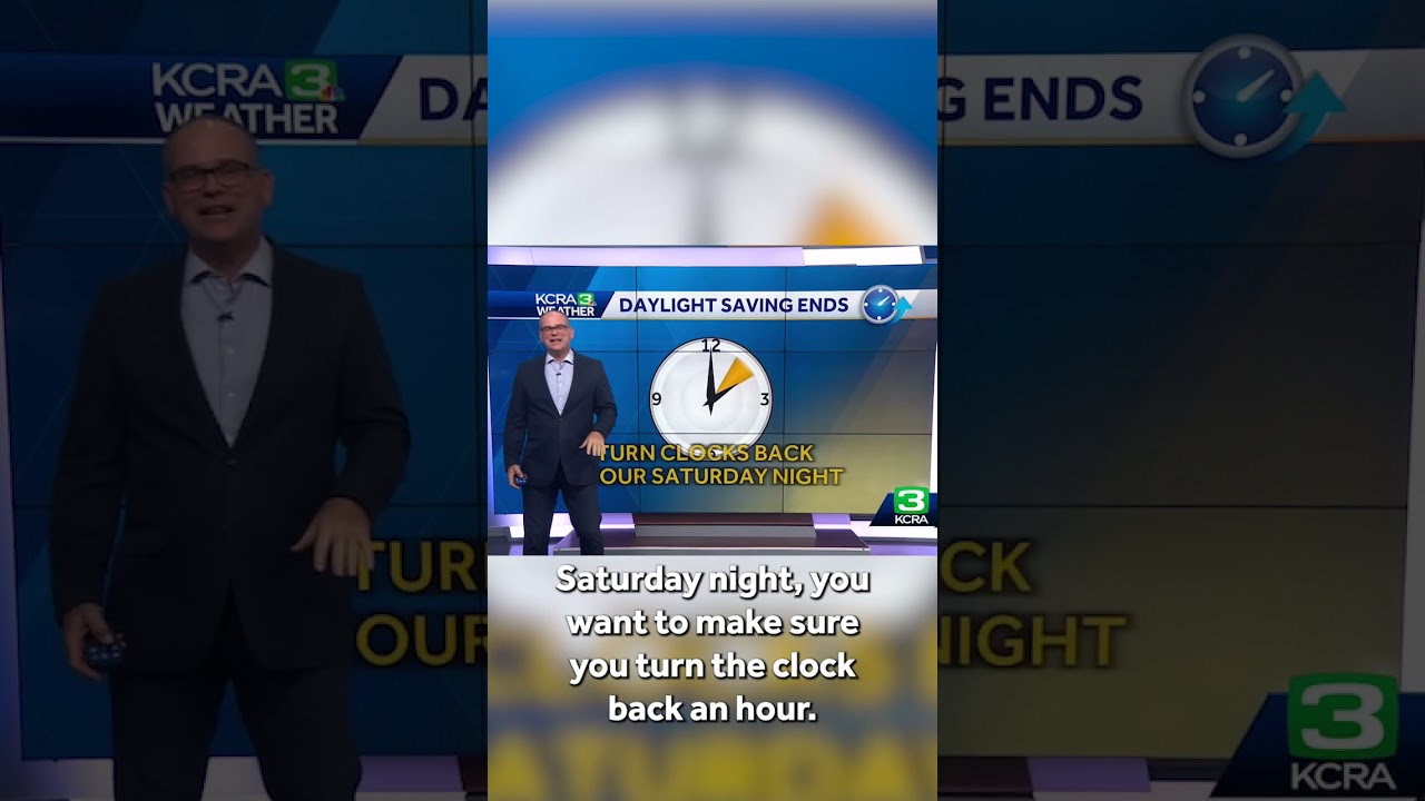 Fall back! Daylight saving time ends this weekend