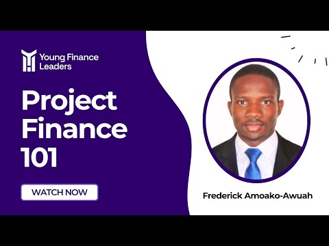 Project Finance - YFL Training 3.0